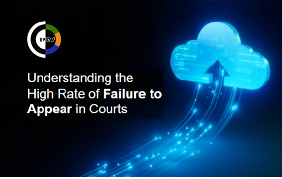Understanding the High Rate of Failure to Appear in Courts Understanding the High Rate of Failure to Appear in Courts